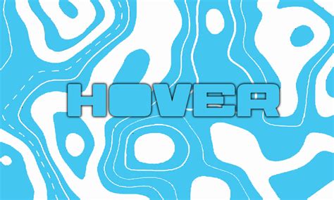 Welcome To The New Hover A Message Hover