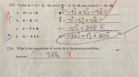 solved [9]3 vector a −3i 4j−5k vector b 2i−3j−4k and