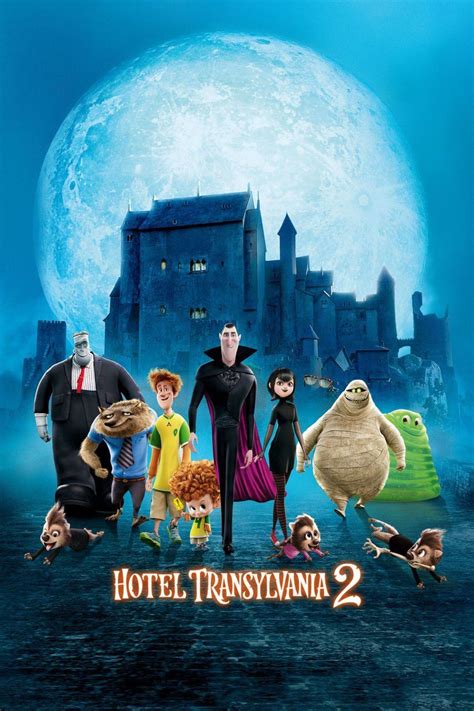 Hotel Transylvania 2 Alchetron The Free Social Encyclopedia