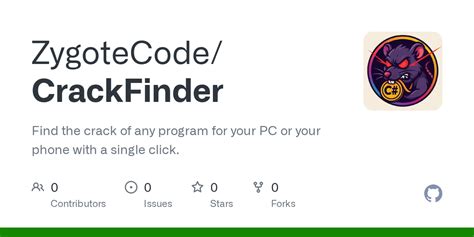 Github Zygotecodecrackfinder Find The Crack Of Any Program For Your Pc Or Your Phone With A
