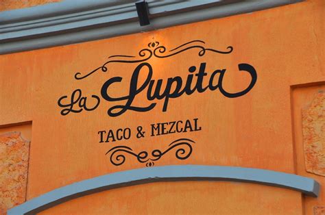 Elena Damy La Lupita Taco Mezcal Restauant In San Jose Del Cabo Art