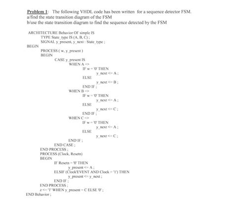 Solved Problem The Following VHDL Code Has Been Written Chegg