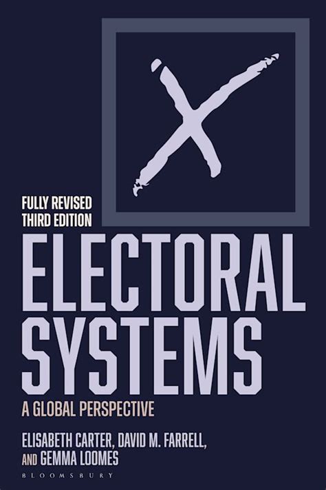 Electoral Systems A Global Perspective David M Farrell Bloomsbury