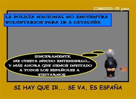 Si Hay Que Ir Se Va Es España Capital Noroeste