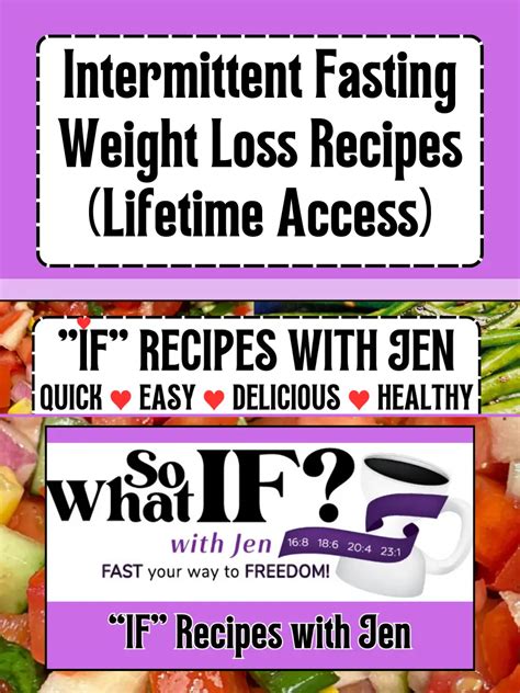 Intermittent Fasting Weight Loss Recipes Lifetime Access So What If