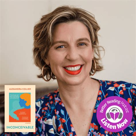 Podcast Alexandra Collier On Navigating Motherhood Alone Better Reading