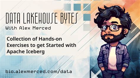 Guides To Get You Started With Apache Iceberg HackerNoon