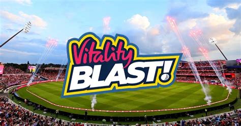 Vitality Blast 2024 Fixtures Teams And Squads Live Streaming In