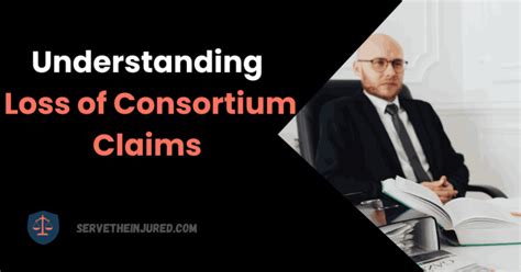 Understanding Loss Of Consortium Claims Rights And Compensation Explained