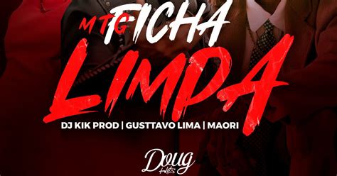 Ficha Limpa Sucesso De Gusttavo Lima Ganha Versão Mtg R7