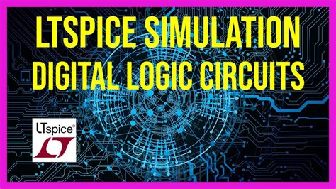 Experiment 8x Simulation Of Digital Circuits Using LTspice Version 2 YouTube