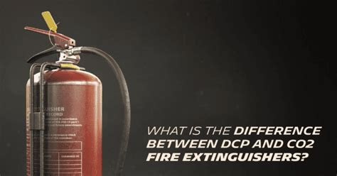 What Is The Difference Between DCP And CO Fire Extinguishers Cease Fire Solutions