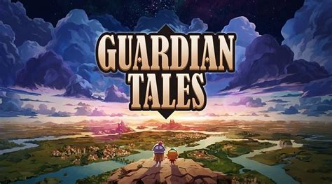 [officiel] Guardian Tales Sur Le Forum Nintendo Switch 2 31 01 2026