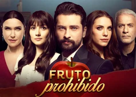 Fruto Prohibido Novela Turca Reparto Y Sus Voces En Español Latino