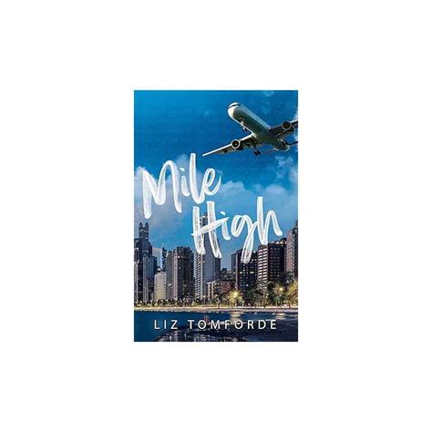 Mile High Windy City Book 1 De Liz Tomforde