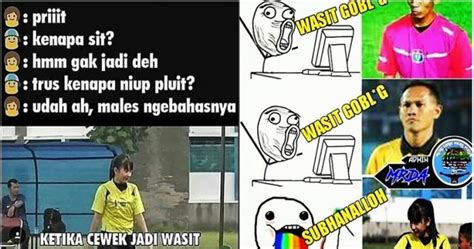 Meme Ketika Cewek Jadi Wasit Ini Bikin Para Cowok Serba Salah
