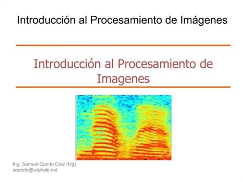 PPT Introducci N Al Procesamiento De Imagenes PowerPoint Presentation ID