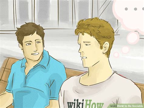 How To Be Sociable 10 Steps With Pictures Wikihow