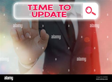 Conceptual Hand Writing Showing Time To Update Concept Meaning System Software Update For