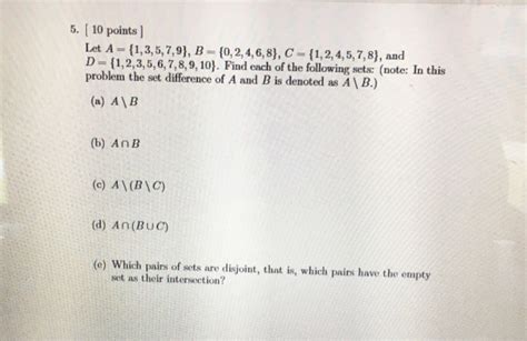 Solved 5 [ 10 Points ] Let A 11 3 5 7 9 B 0 2 4 6 8 C