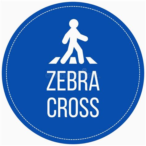 Zebra Cross Traffic Sign Stock Illustration Illustration Of Symbol