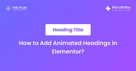 How To Add Animated Headings In Elementor The Plus Addons For Elementor