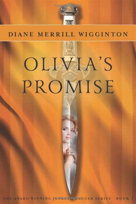 Olivias Promise Jeweled Dagger Series By Diane Merrill Wigginton