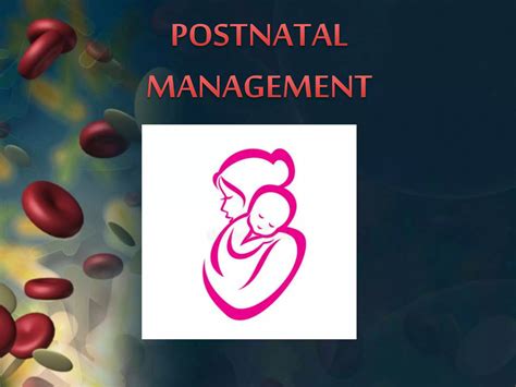 Postnatal Assessment Pptx Postnatal Assessment Pptx