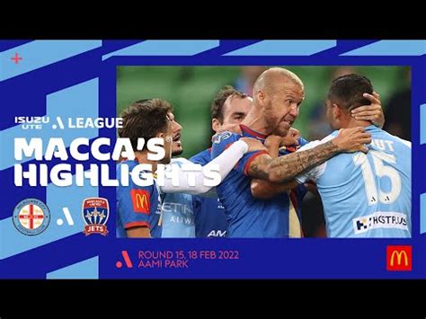 Melbourne City V Newcastle Jets Macca S Highlights Isuzu UTE A