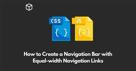 How To Create A Navigation Bar With Equal Width Navigation Links