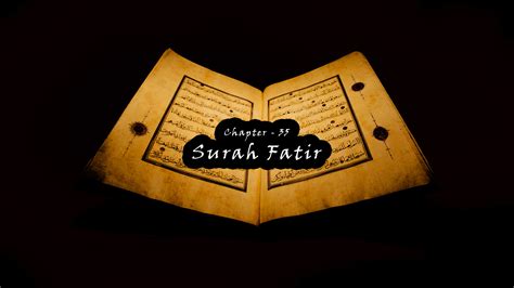 35 Surah Fatir Raiyan Foundation