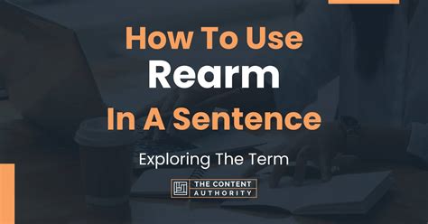 How To Use Rearm In A Sentence Exploring The Term