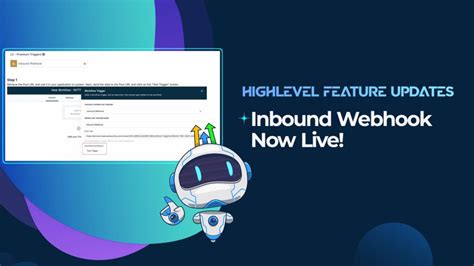 Inbound Webhook Now Live Highlevel Blog