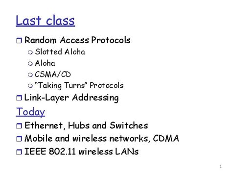 Last Class R Random Access Protocols M Slotted