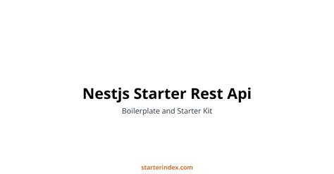 Nestjs Starter Rest Api Starter Index