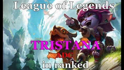 Фидим за Тристану в ранкед TRISTANA adc in ranked LEAGUE OF LEGENDS