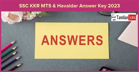 Ssc Kkr Mts And Havaldar Answer Key 2023 Check Objections And Exam Key