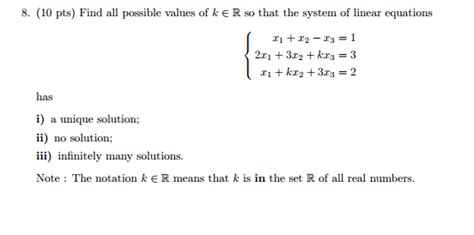 Solved 8 10 Pts Find All Possible Values Of K Epsilon R