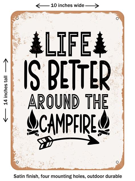 DECORATIVE METAL SIGN Life Is Better Around The Campfire 2