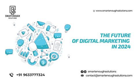 The Future Of Digital Marketing In 2024 SmartEnough Solutions