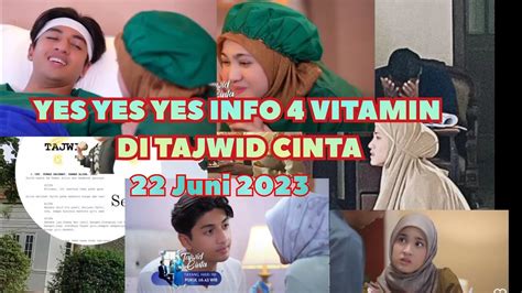 YES YES YES 4 VITAMIN TAJWID CINTA 22 JUNI 2023 TRAILER TAJWID