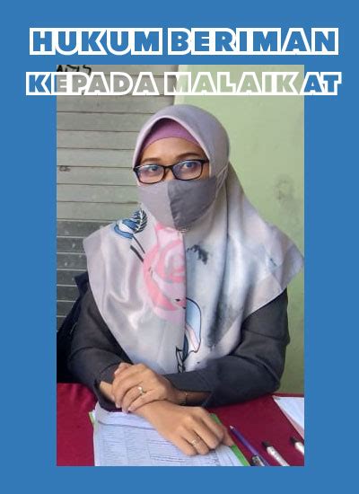 Hukum Beriman Kepada Malaikat Beserta Dalil Al Quran Hadits