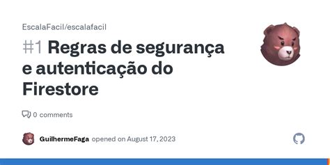 Regras de segurança e autenticação do Firestore Issue 1