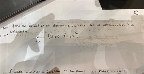 Solved 1 Use The Definition Of Derivative Not The Rules Of