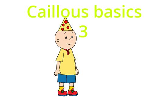 Caillous Basics 3 By Victor Just For Laughs