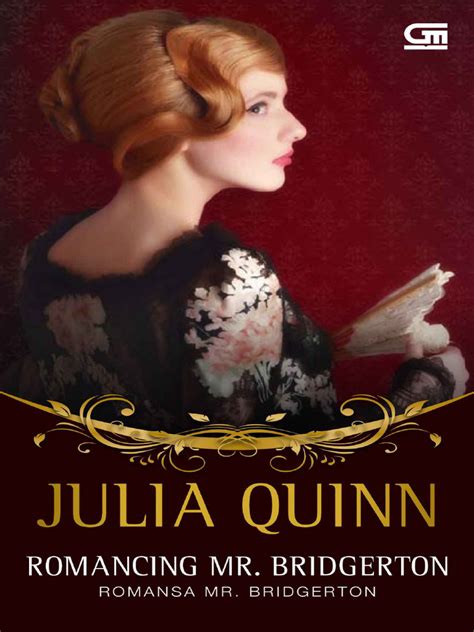Romansa Mr Bridgerton Romancing Mr Bridgerton Julia Quinn Pdf