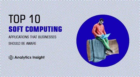 Top 10 Soft Computing Applications
