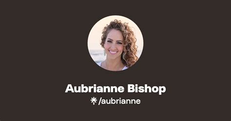 Aubrianne Bishop Facebook Linktree