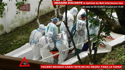 VIDEO IMAGINI SOCANTE PACIENT DECEDAT CARAT INTR UN SAC NEGRU PANA LA TARGA LA SPITALUL DE