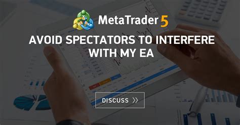Avoid Spectators To Interfere With My Ea After Hours Trading Mql4 And Metatrader 4 Mql4